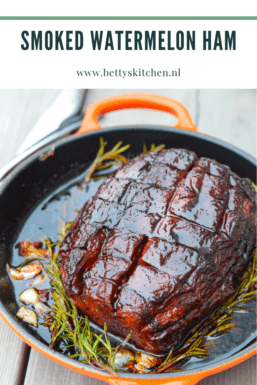 Smoked Watermelon Ham recept ( gerookte watermeloen ) | Betty's Kitchen