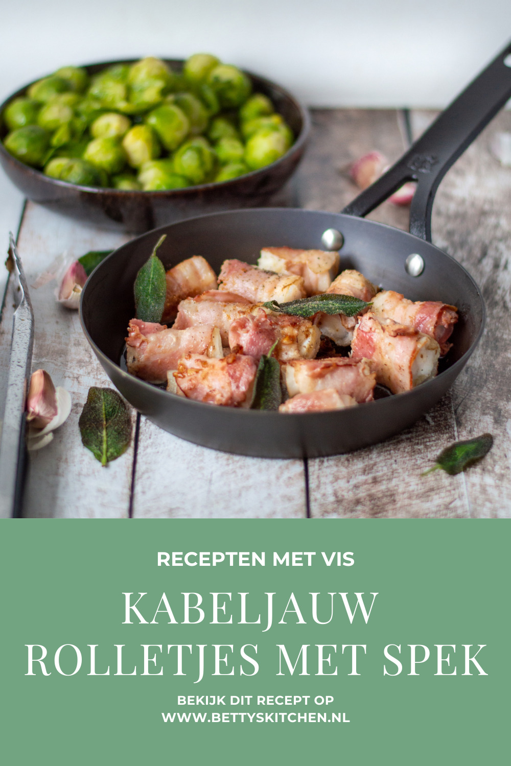 Kabeljauw rolletjes met spek | Recept | Betty's Kitchen