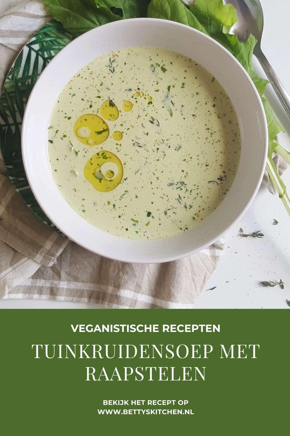 Tuinkruidensoep met raapstelen | Recept | Betty's Kitchen Vegetarisch