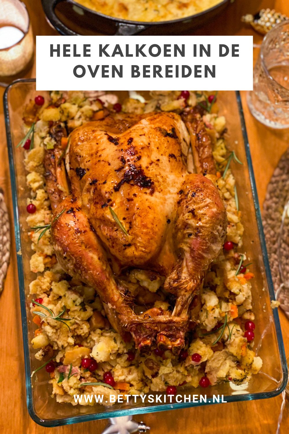 Hele Kalkoen in de oven bereiden | Basis Recept | Betty's Kitchen