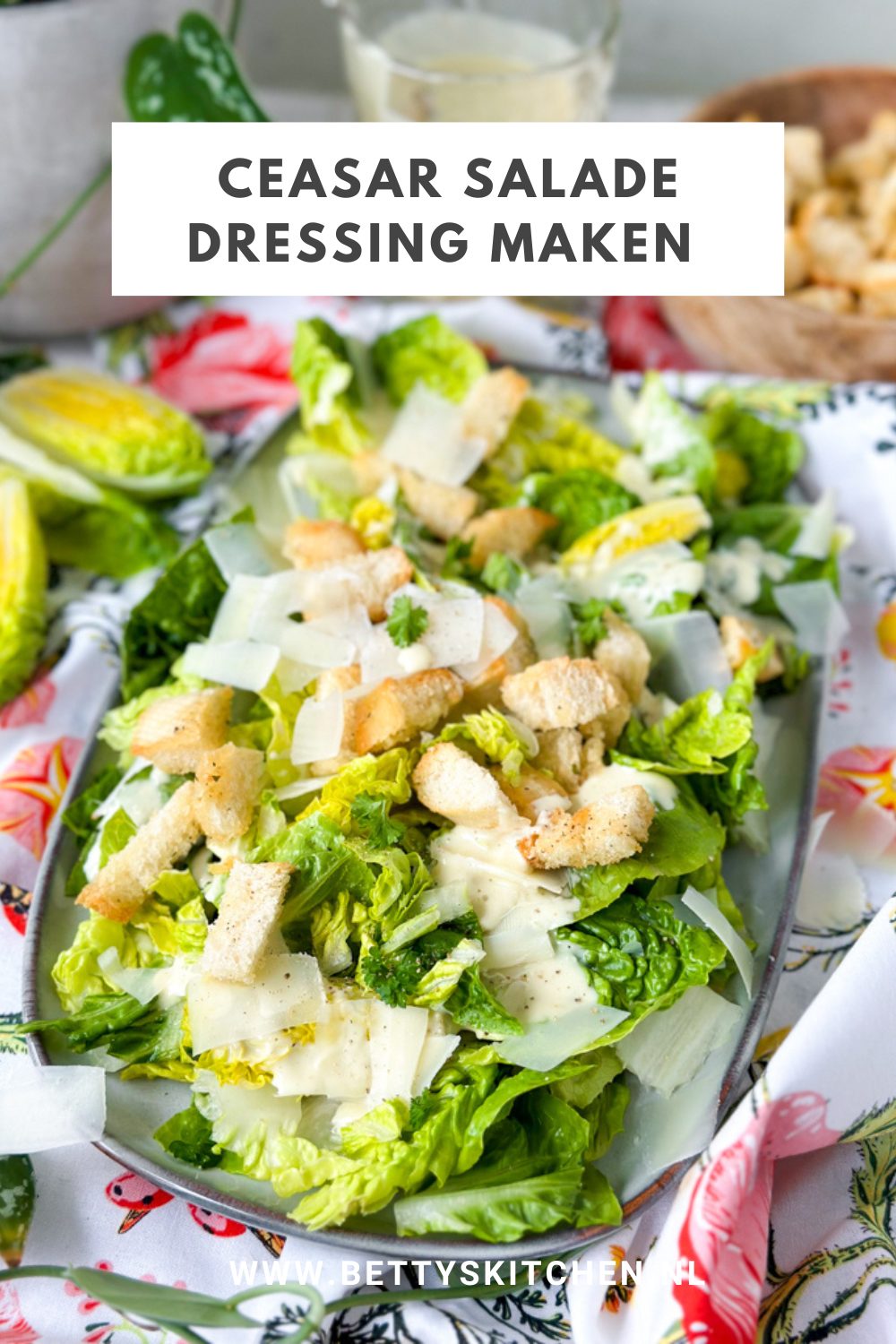 Caesar Salade Dressing maken | Recept | Betty's Kitchen